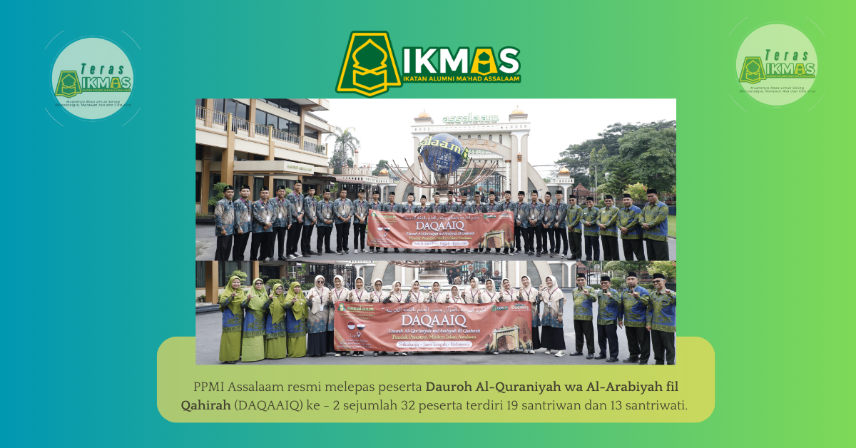 Menyibak Kisah yang Tak Terungkap: Inspirasi dari Alumni PPMI Assalaam ...
